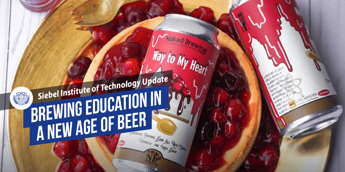Brewing Education in a New Age of Beer - Siebel Institute of Technology